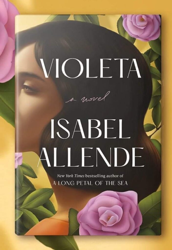 Violeta, de Isabel Allende – La vida infinita (Libros y Lecturas)